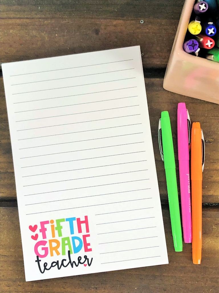 Fifth Grade Teacher with Hearts Notepad – DoodleBugsPaper