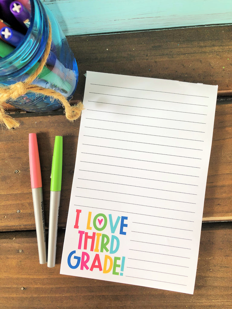 I Love Third Grade Notepad – DoodleBugsPaper