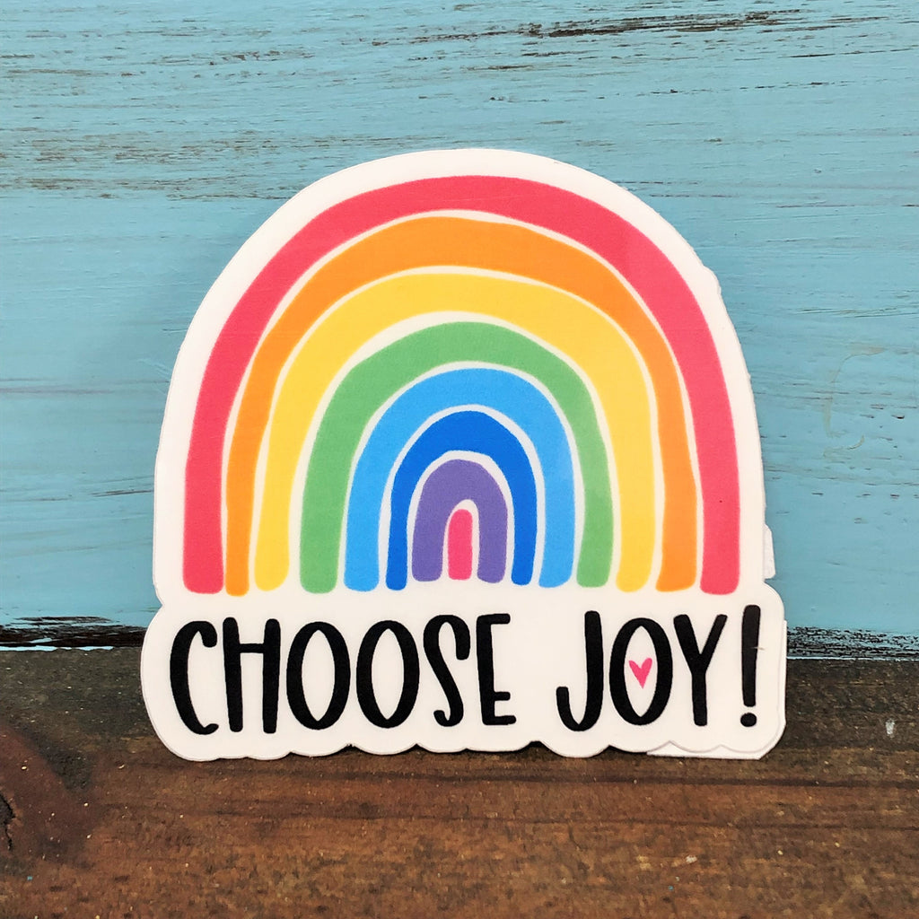 Rainbow Choose Joy Vinyl Waterproof Sticker – DoodleBugsPaper