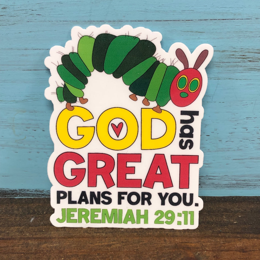 God Has Great Things Plans Caterpillar Vinyl Waterproof Sticker ...