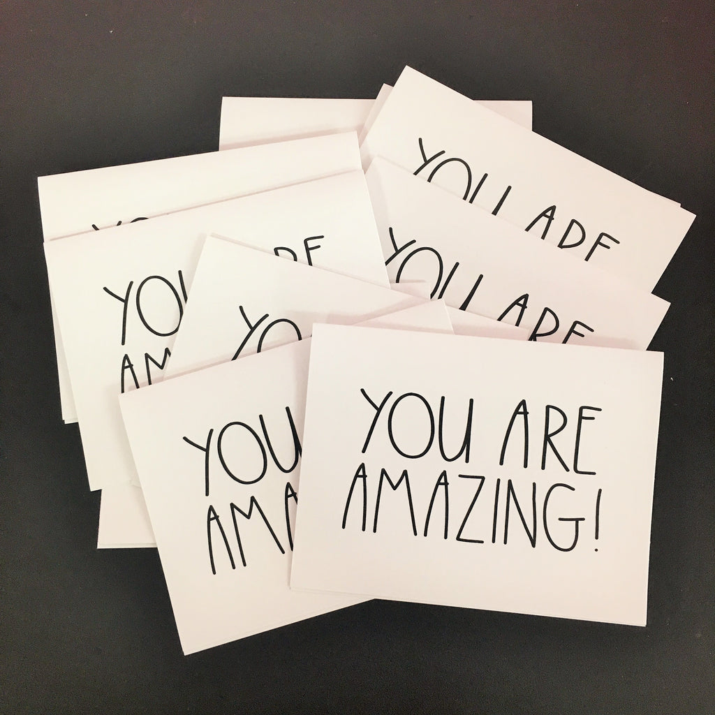 You Are Amazing Note Cards – DoodleBugsPaper